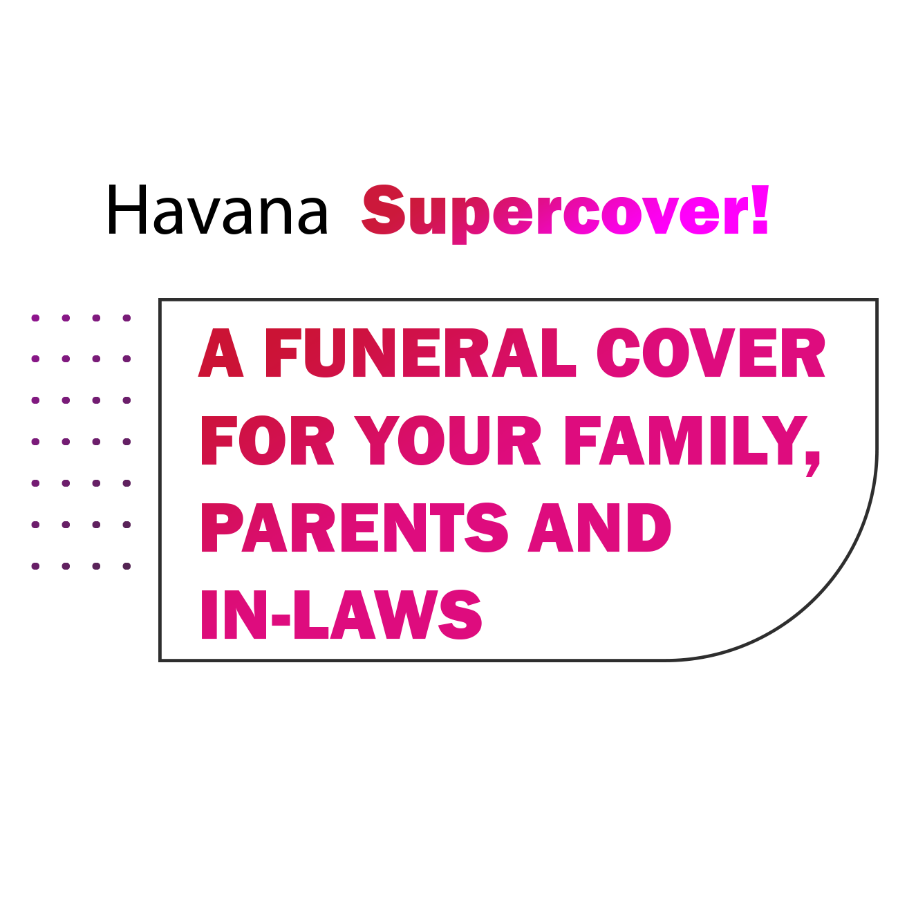 Get Family Quote – Havana Life